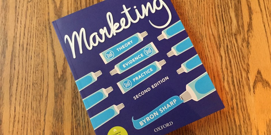 Byron Sharp’s new ‘marketing’ textbook is a fiery trip down under | The ...
